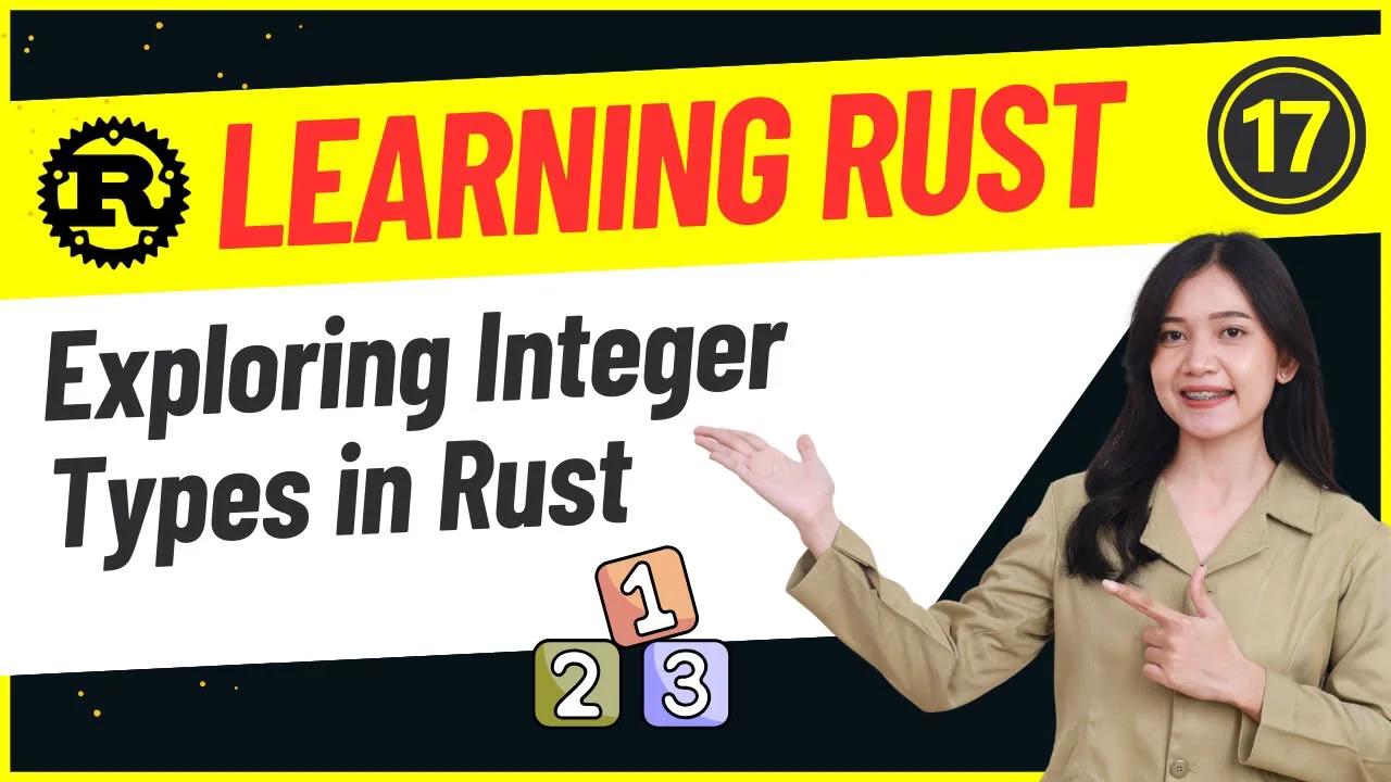Developers 17 Exploring Integer Types In Rust