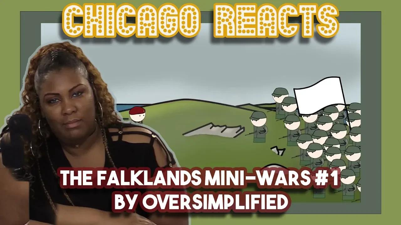 The Falklands Mini Wars #1 by Oversimplified | Chicagoan Reacts