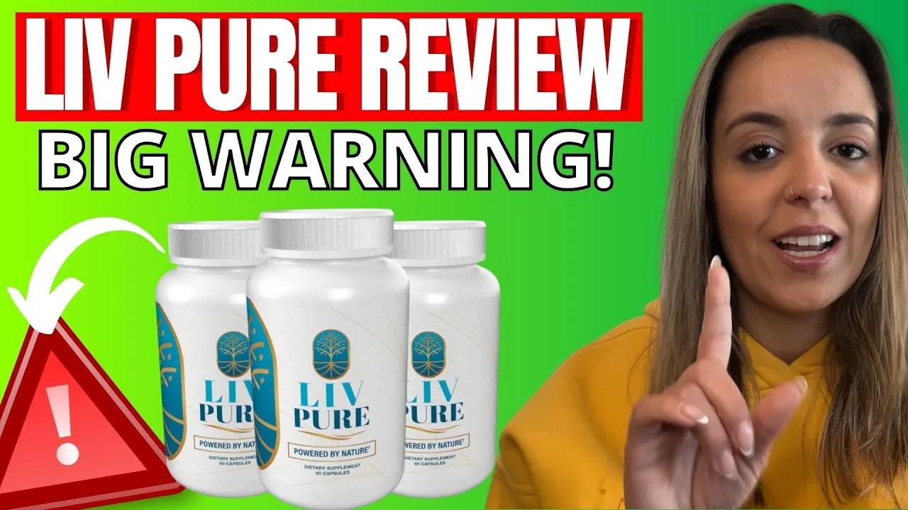 LIV PURE REVIEW - LivPure Review 🚨 ((BIG WARNING!!)) 🚨 LivPure Reviews ...