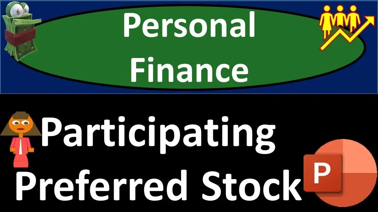 Participating Preferred Stock 12360