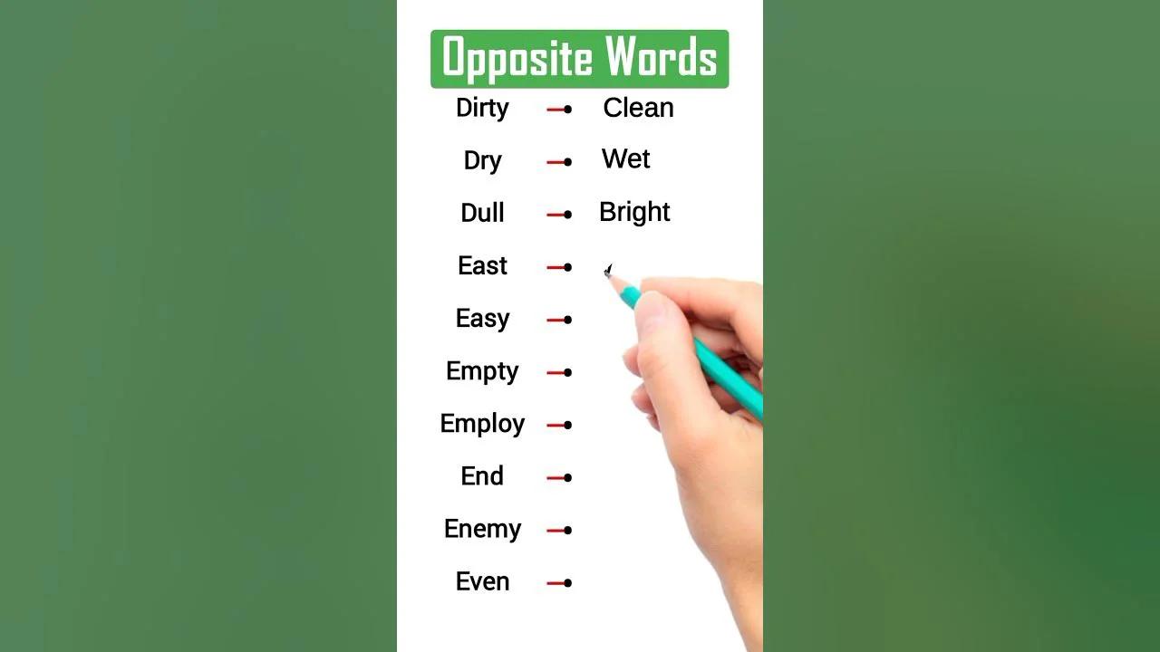 Opposite Words in English Part - 6