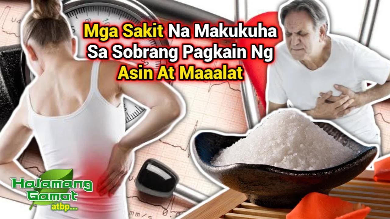 Mga Sakit Na Makukuha Sa Sobrang Pagkain Ng Asin At Maaalat | Halamang Gamot ATBP