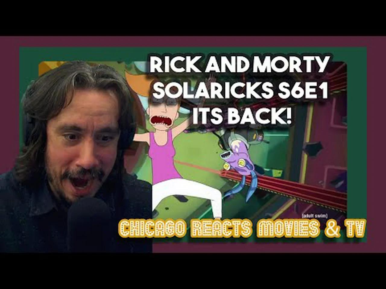 Marine Loving Rick and Morty Solaricks S6E1 Its BACK!
