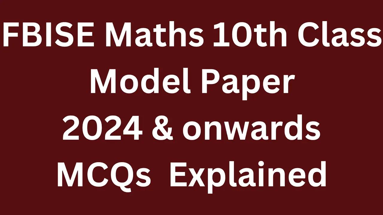 Federal Board model paper maths 10th class (2024 & onwards) MCQs 11-15