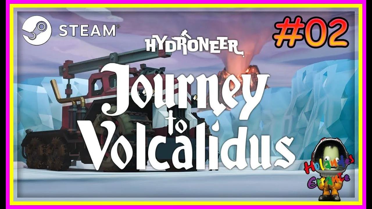 Hydroneer: Journey to Volcalidus - Gameplay 02