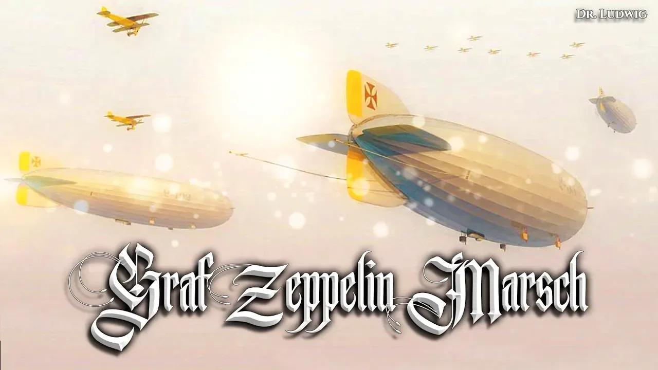 Graf Zeppelin Marsch [German march]