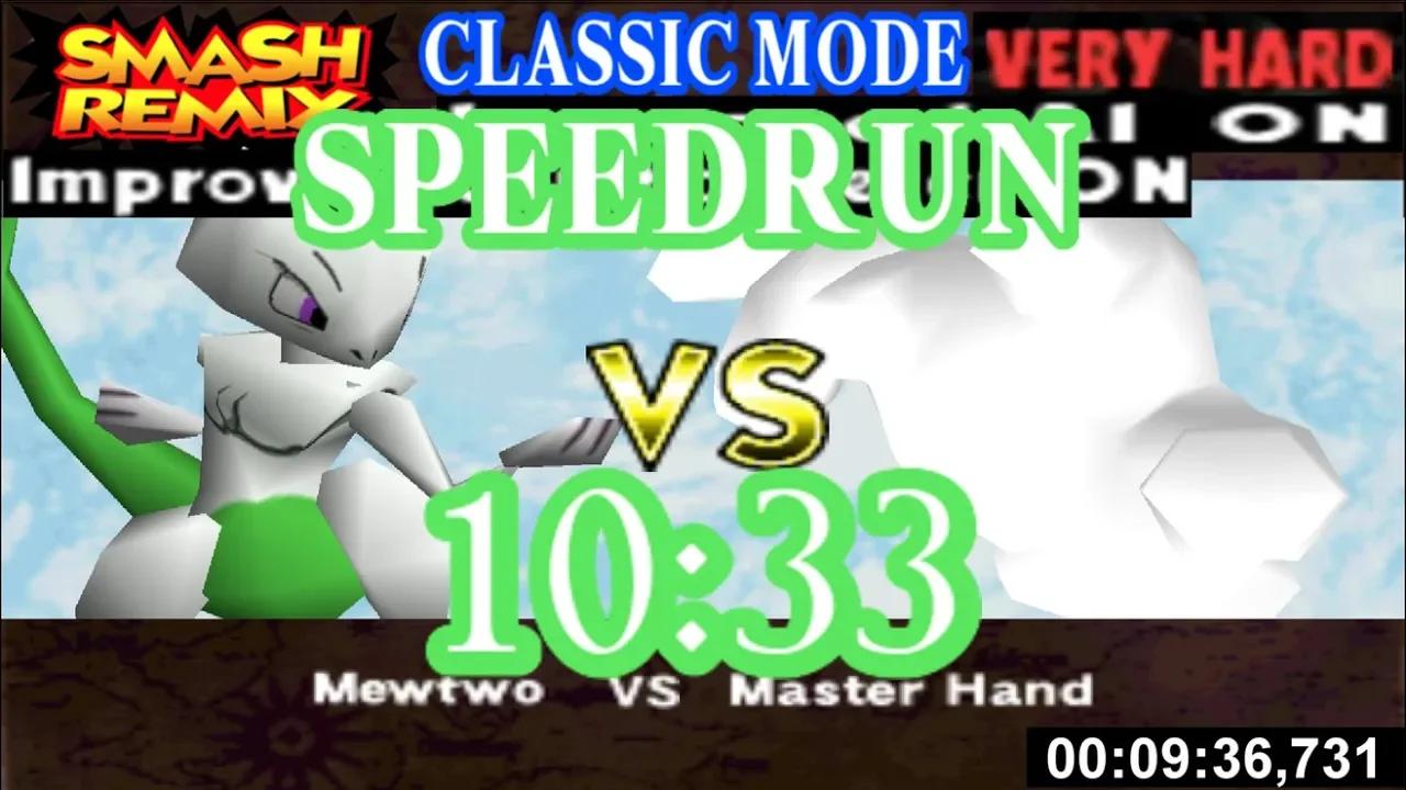 Smash Remix - Classic Mode Speedrun with Mewtwo (VERY HARD) in 10:33