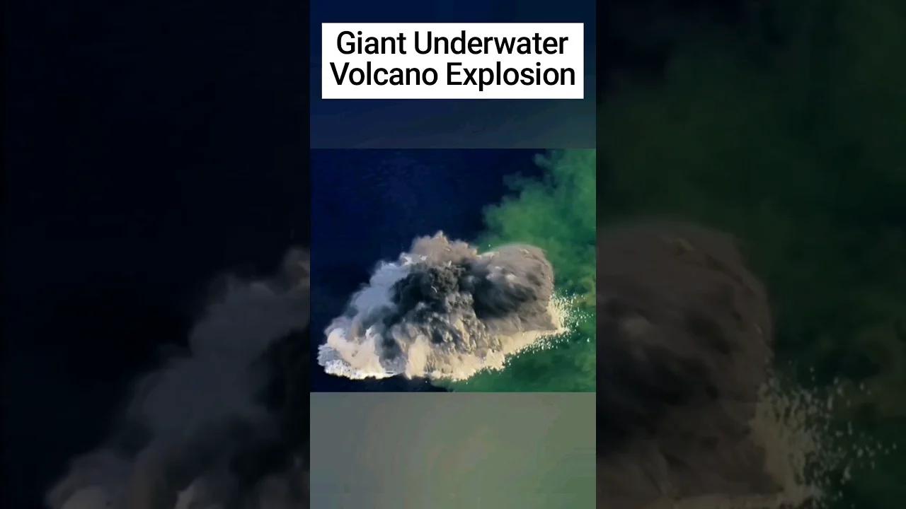 Giant Underwater Volcano Explosion #ocean #volcano #explosion