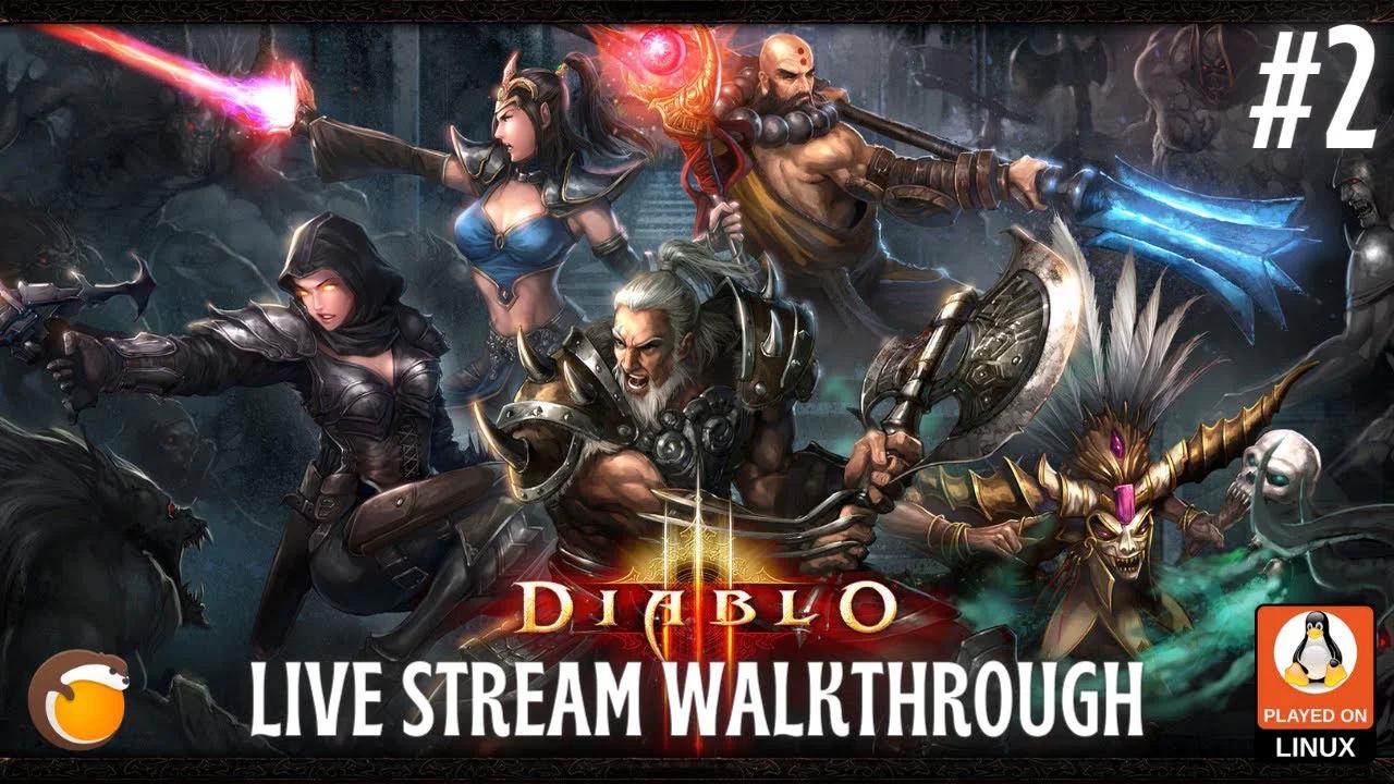 Diablo III: Reaper of Souls Expert Difficulty Live Stream Walkthrough On Linux - Part 2