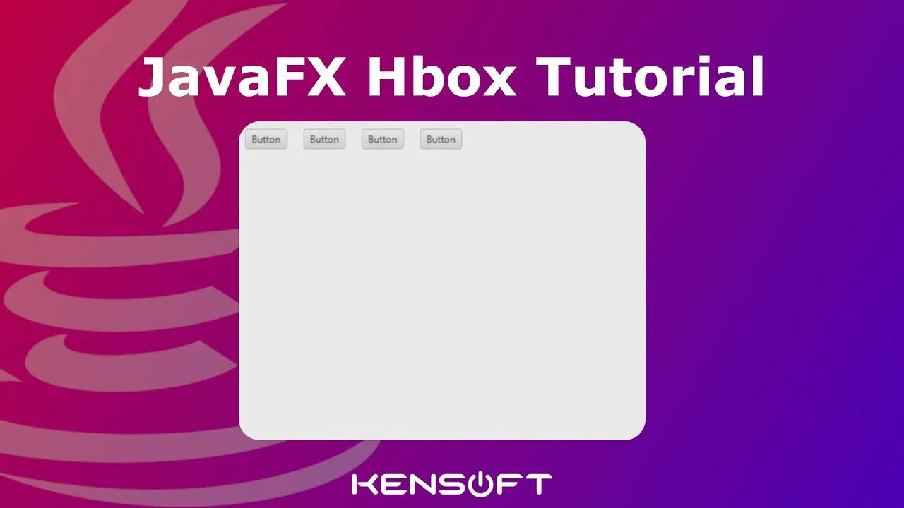 Javafx Hbox Tutorial For Beginners