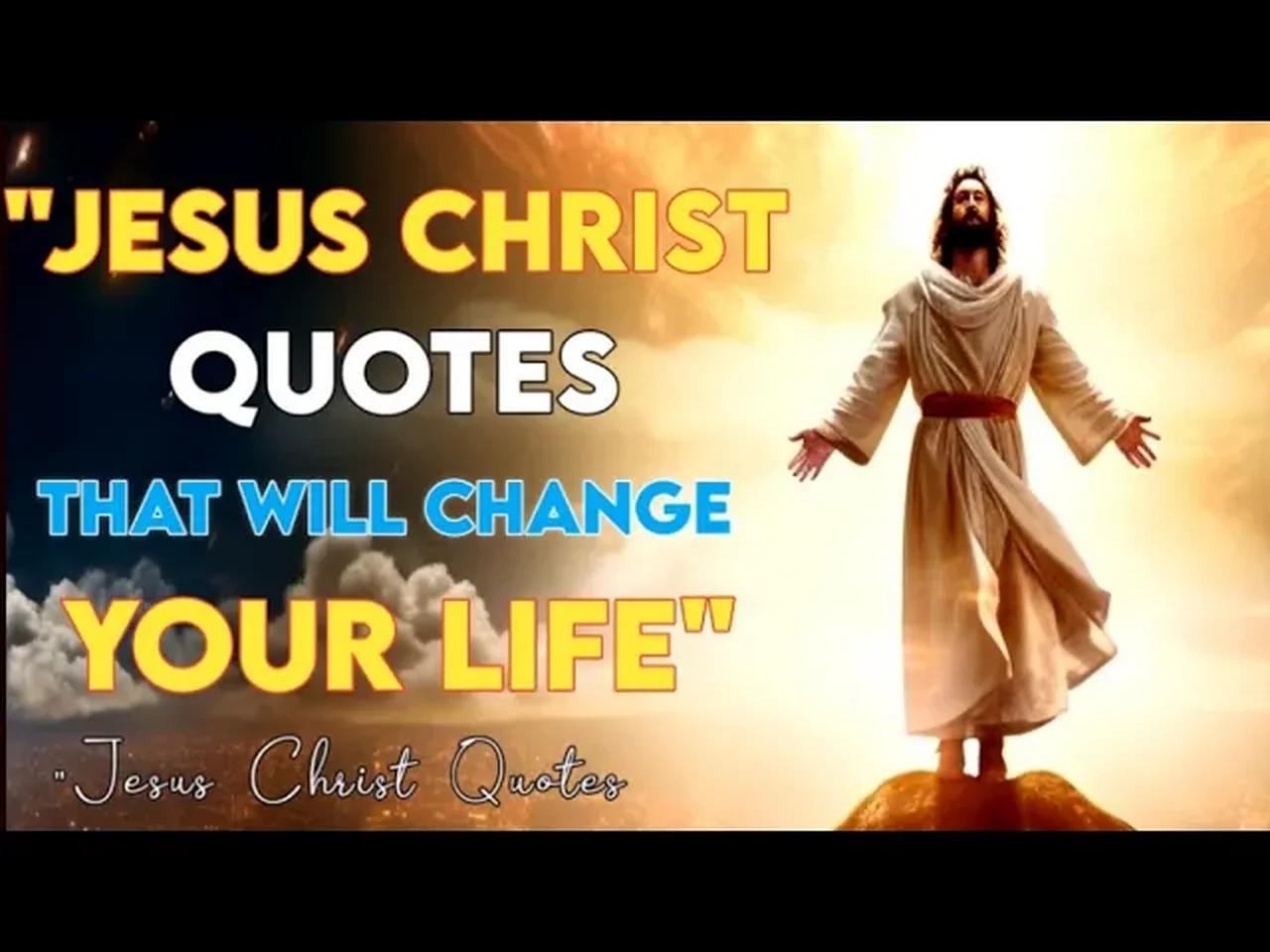 25 Inspirational Jesus Christ Quotes That Will Change Your Life Jesus