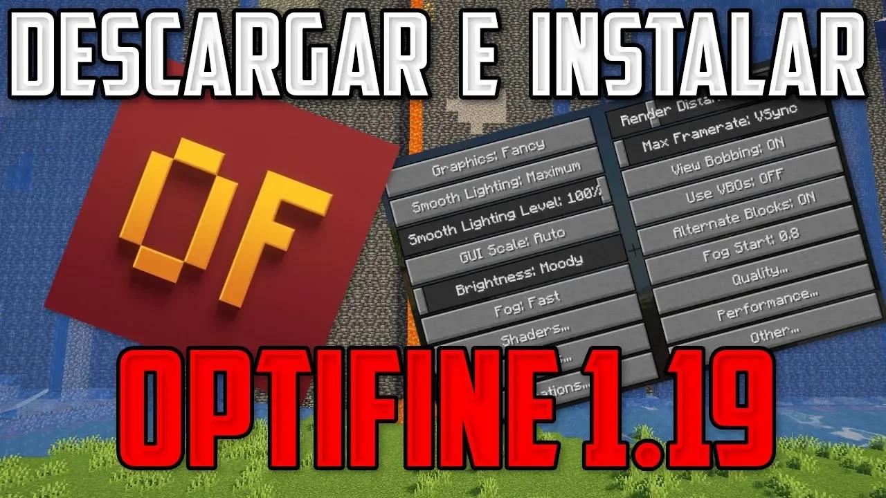 Cómo DESCARGAR e INSTALAR OPTIFINE para MINECRAFT 1.19