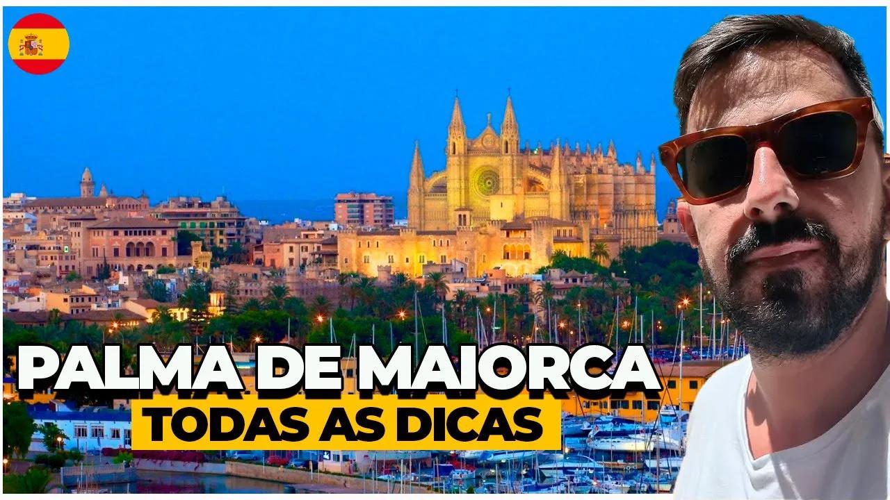 O QUE FAZER EM PALMA DE MALLORCA na ESPANHA | ROTEIRO COMPLETO e todas ...