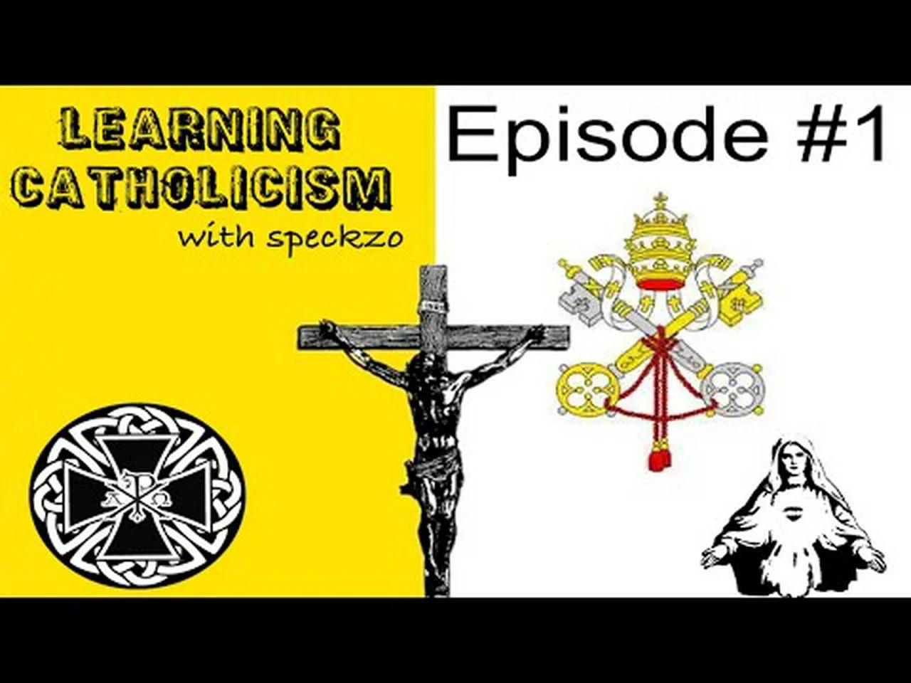 Core Beliefs - Learning Catholicism with speckzo Episode #1