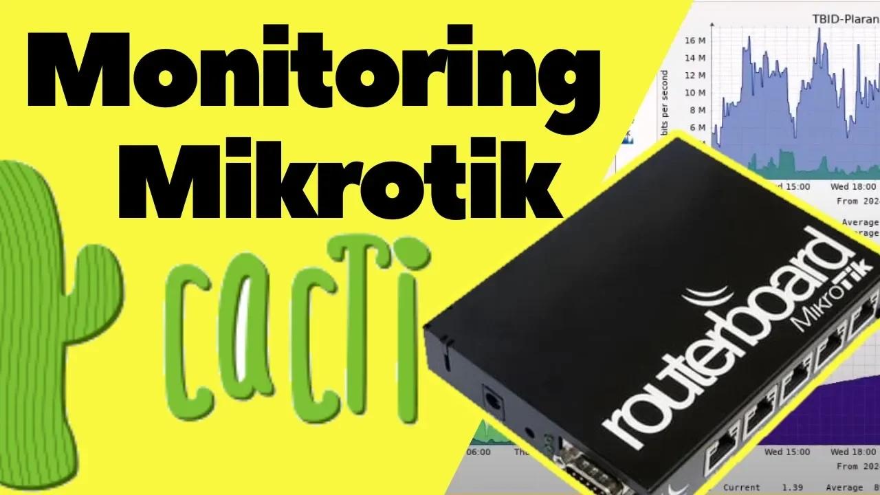 Monitoring Mikrotik Dengan Cacti MRTG (Bandwidth, Traffic, CPU, Suhu, RAM, dll)