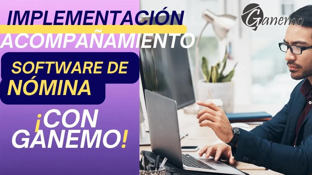 Software de Nómina-Proceso de Implementación y Acompañamiento con ...
