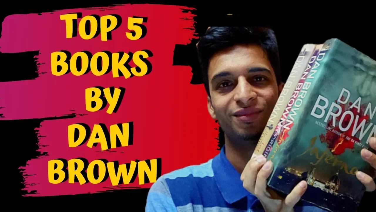 Top 5 Dan Brown Books | must-read books | Ronak shah #dan #brown