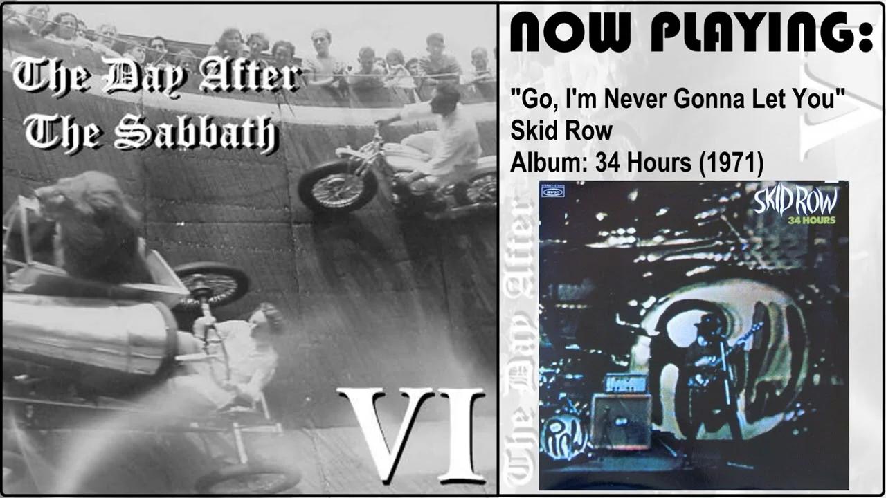 Skid Row - Go, I'm Never Gonna Let You [1971 Hard Rock Heavy Blues ...