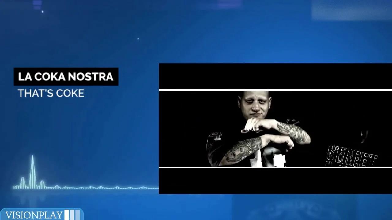 La Coka Nostra - That's Coke