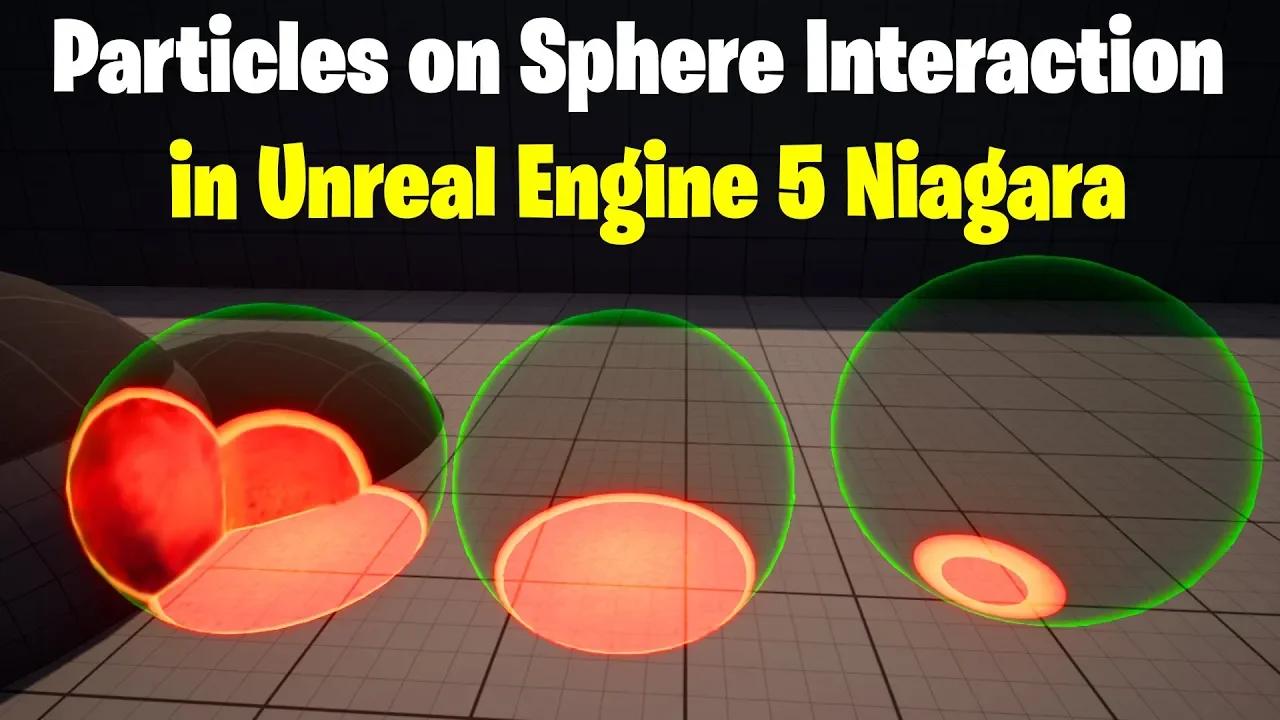 Particles on Sphere Interaction in UE5 Niagara Tutorial | Download Files