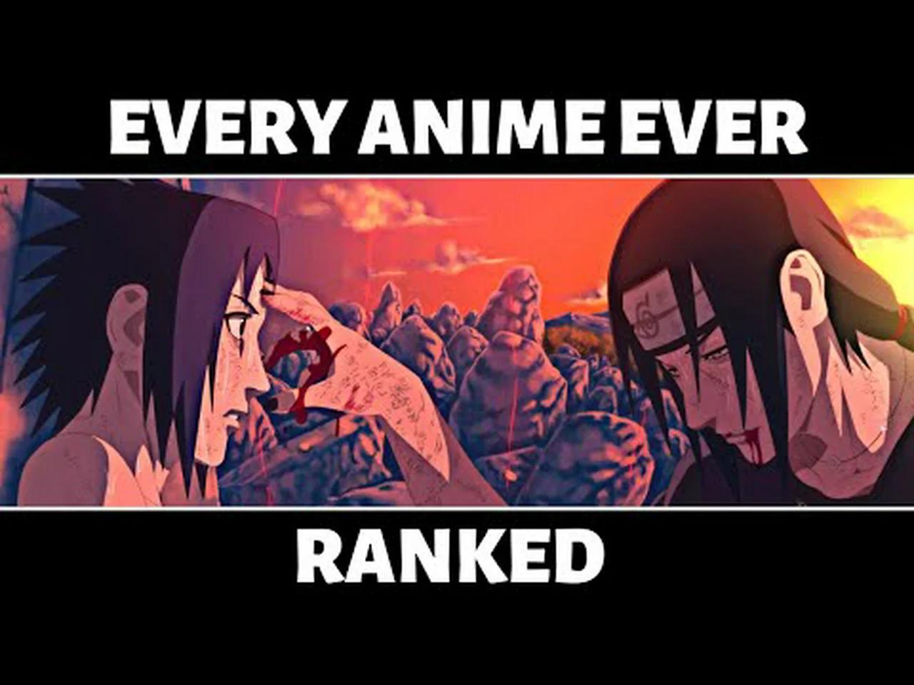 Every Anime Ever Ranked From Best To Worst