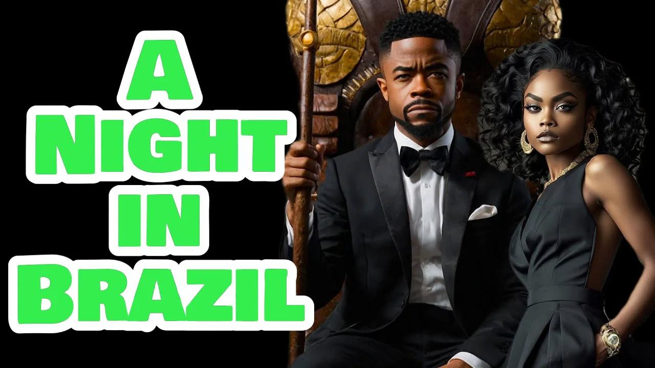 A night In Brazil