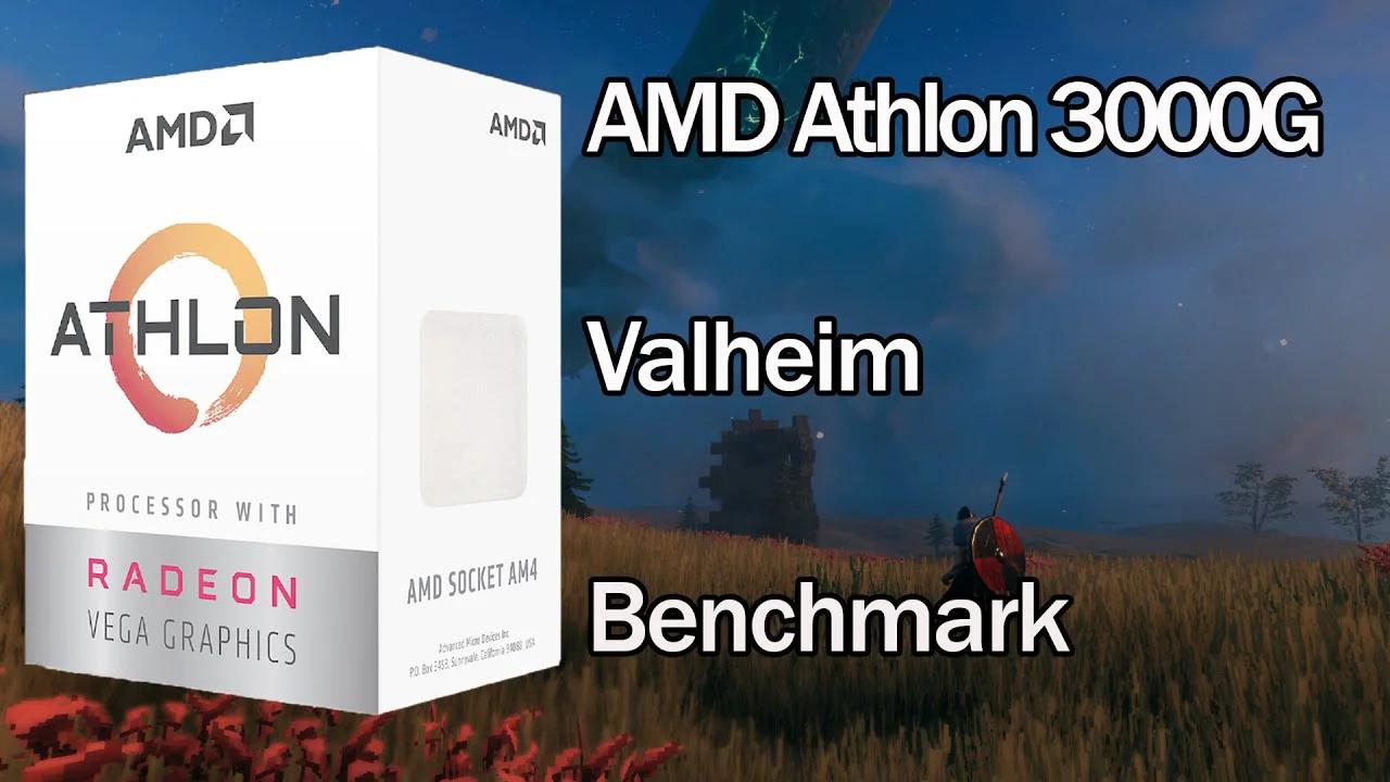 AMD Athlon 3000G Valheim CPU Test (Stock/OC/iGPU/GPU) Radeon Vega 3 ...