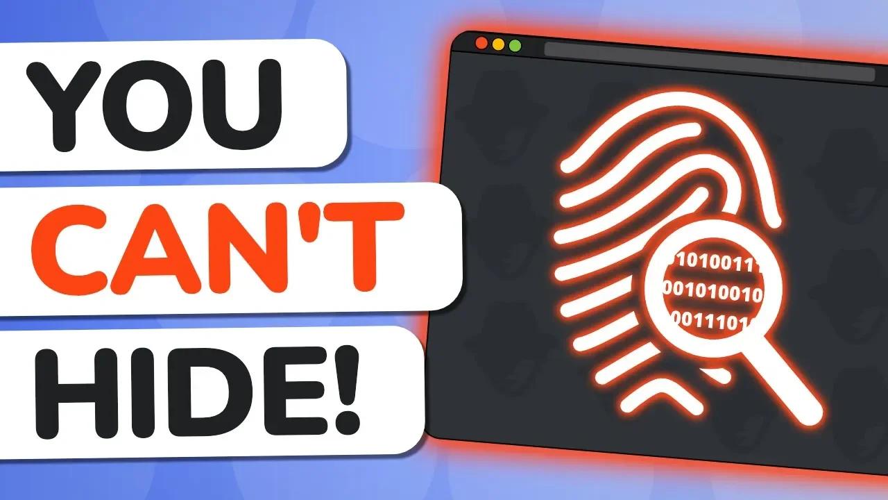 Browser Fingerprinting Masterclass How It Works How To Protect Yourself
