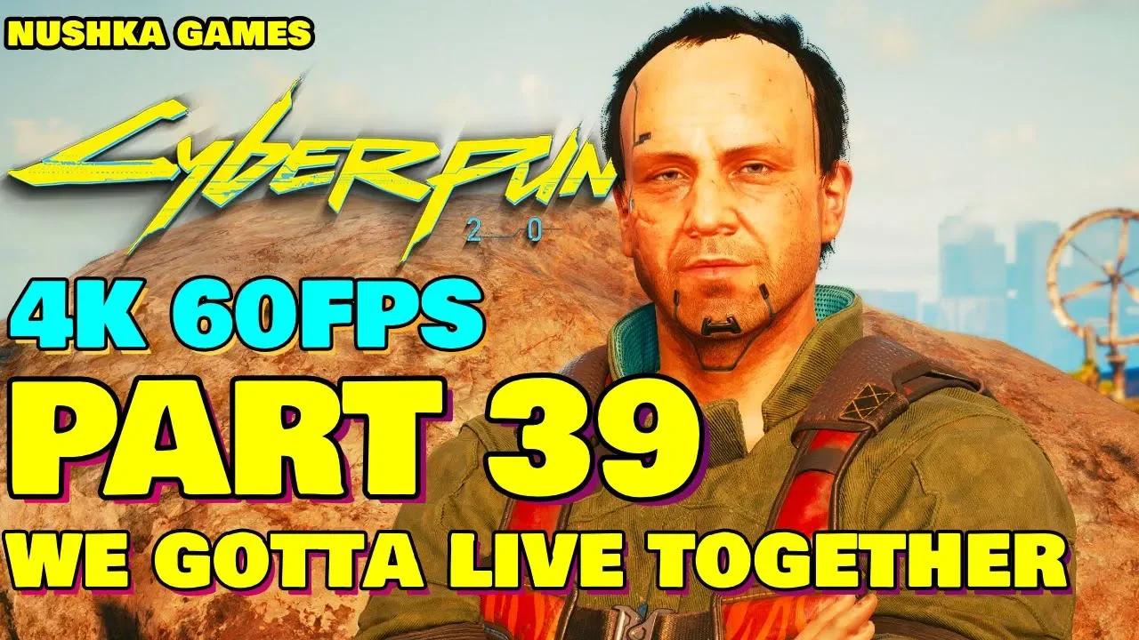 Cyberpunk 2077 Gameplay Walkthrough Part 39 4k No Commentary