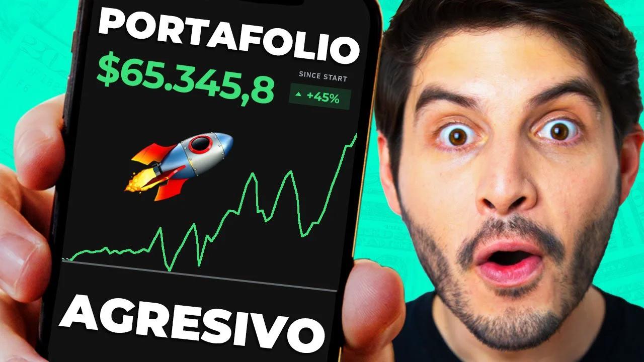 💼💰 Cómo crear un PORTAFOLIO de INVERSION de ALTO CRECIMIENTO para un PERFIL de INVERSOR AGRESIVO ⚡⚡