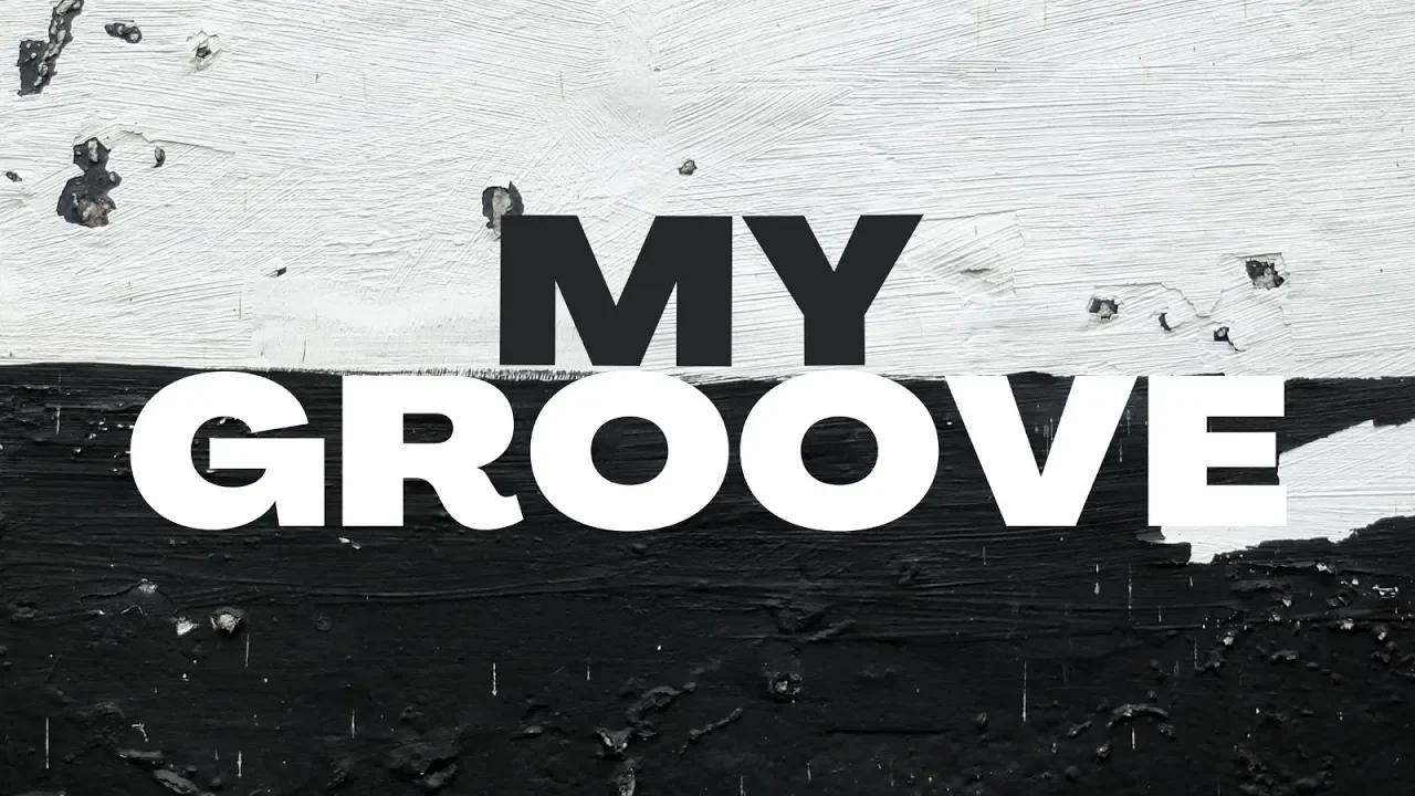 My Groove