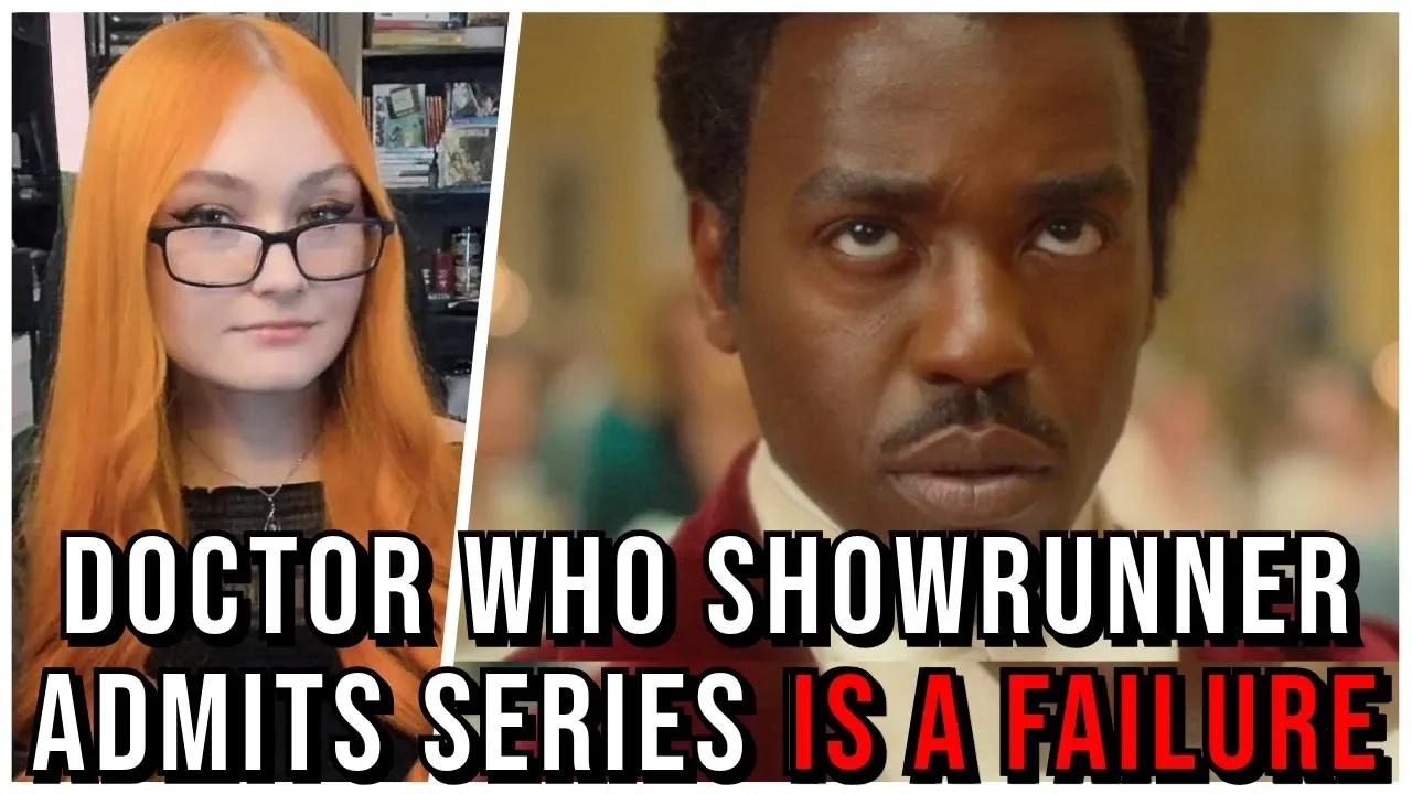 Doctor Who Showrunner ADMITS Series Is A FAILURE After People WALK AWAY ...