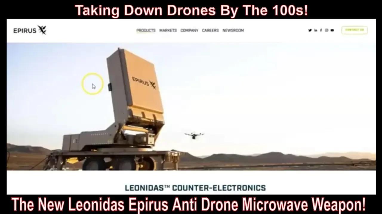 The New Leonidas Epirus Anti Drone Microwave Weapon!