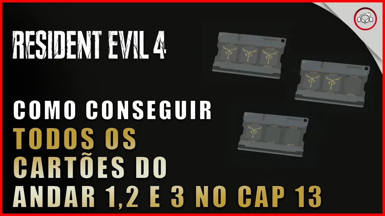 Resident Evil 4 Remake, Como conseguir todos os cartões do andar 1, 2 e 3 Cap 13 | Super-Dica