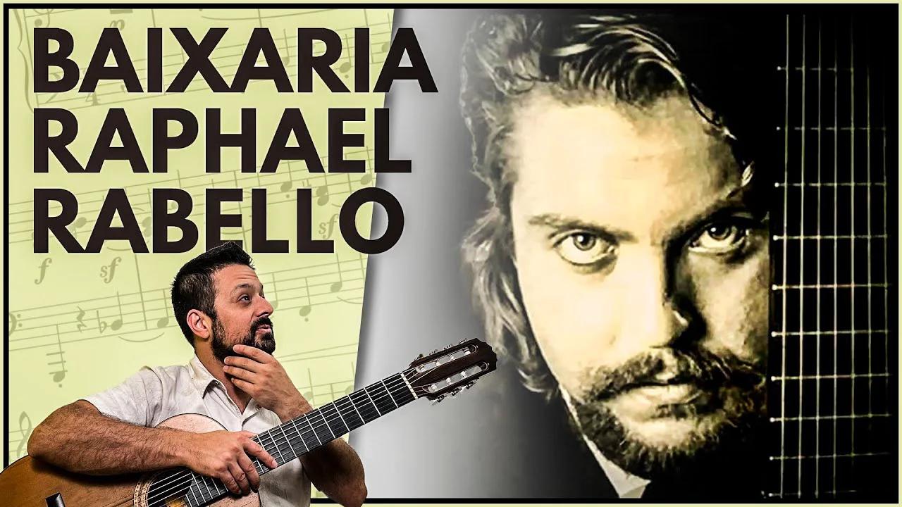 Baixaria Maravilhosa do Raphael Rabello + adaptação pro 6 cordas ...