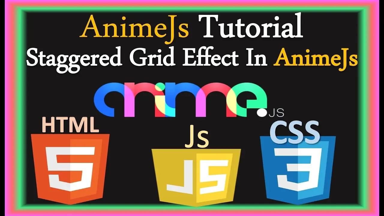 AnimeJs Tutorial | Staggered Grid Effect In AnimeJs Using HTML,CSS & Js