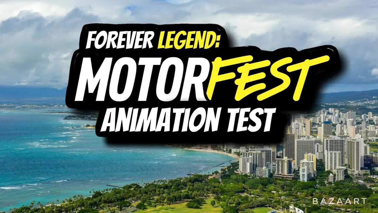 Forever Legend: Motorfest | Animation Preview