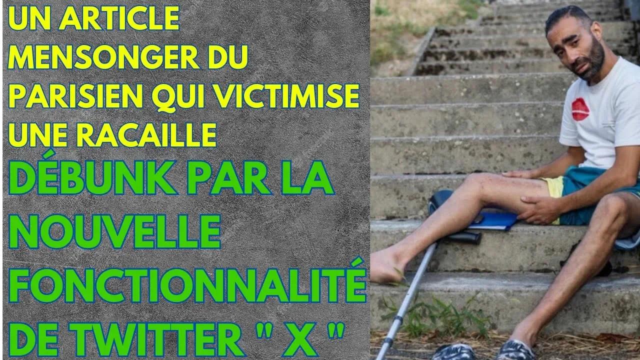 UN ARTICLE DU PARISIEN QUI VICTIMISE UNE RACAILLE DEBUNK PAR LA ...