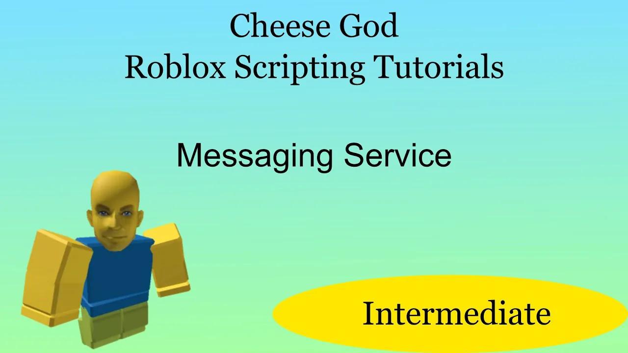 Messaging Service - Roblox Scripting Tutorials