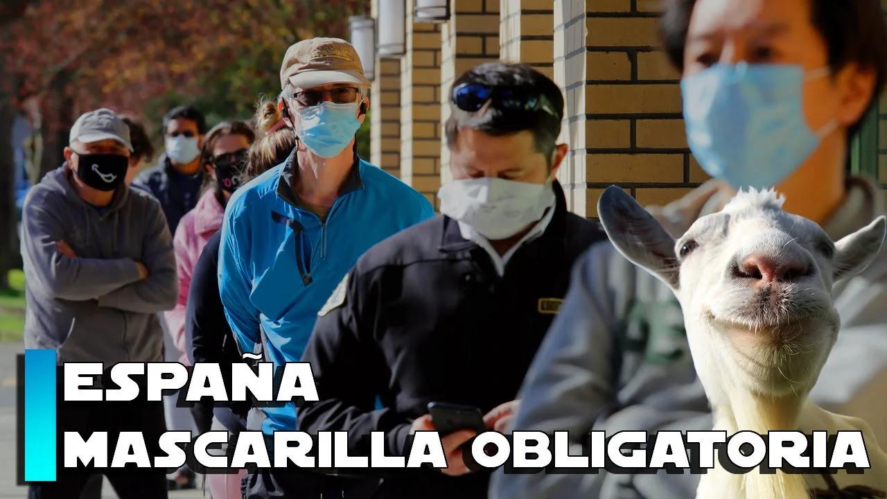 😷 MASCARILLA en ESPAÑA OBLIGATORIA ¿Somos un rebaño que cuidar? 🐑🐏