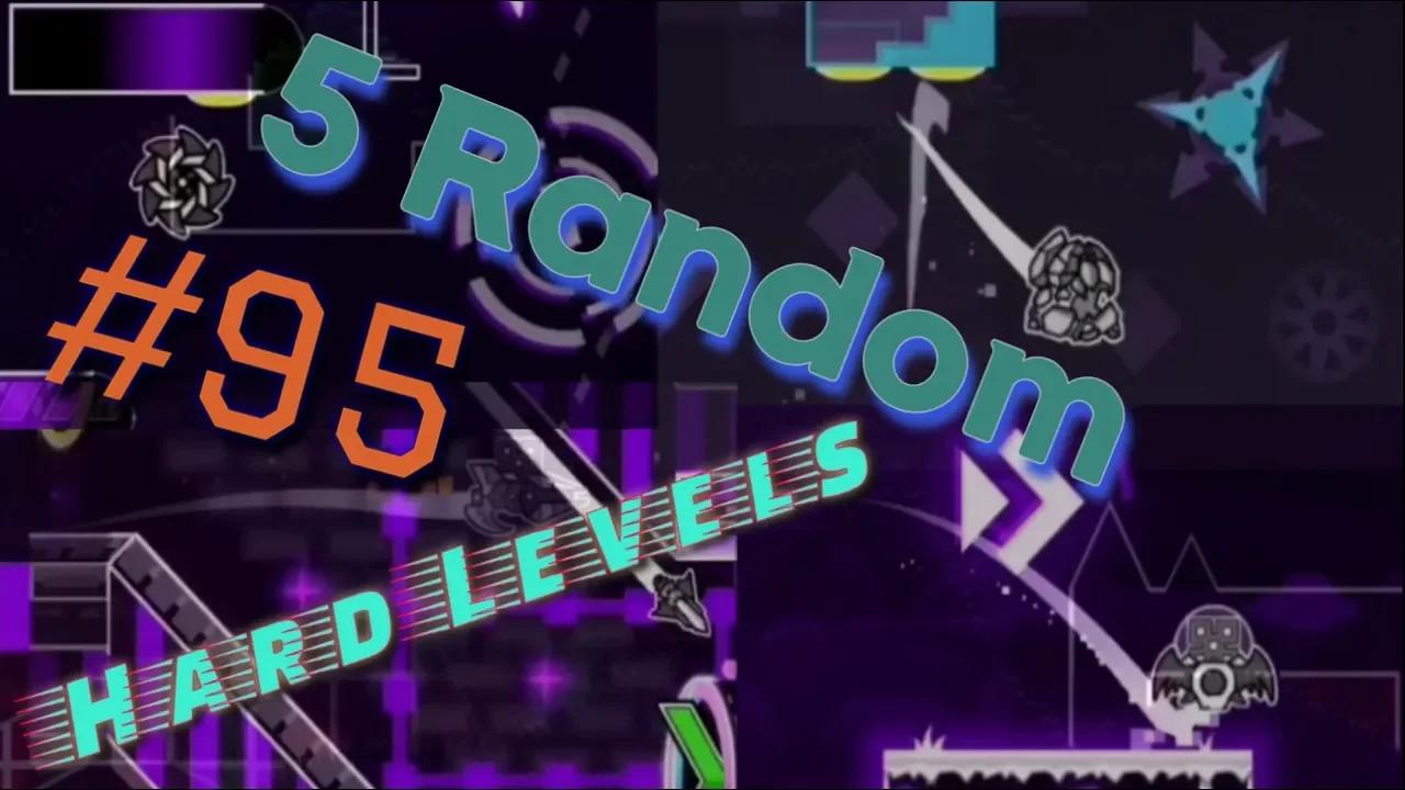 [GD] 5 Random Hard Levels #95 (Mobile)