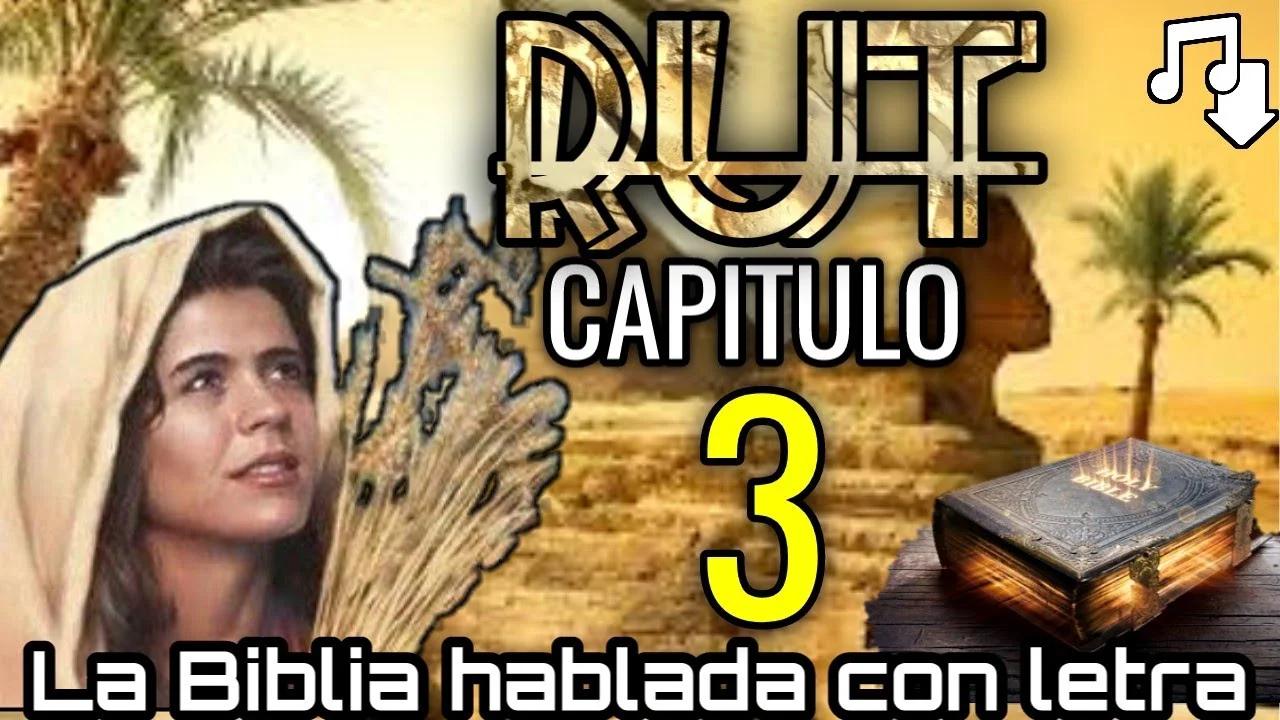 🔴 RUT Capitulo 3 hablado Con Letra ( Rut y Booz en la era ) LA BIBLIA ...