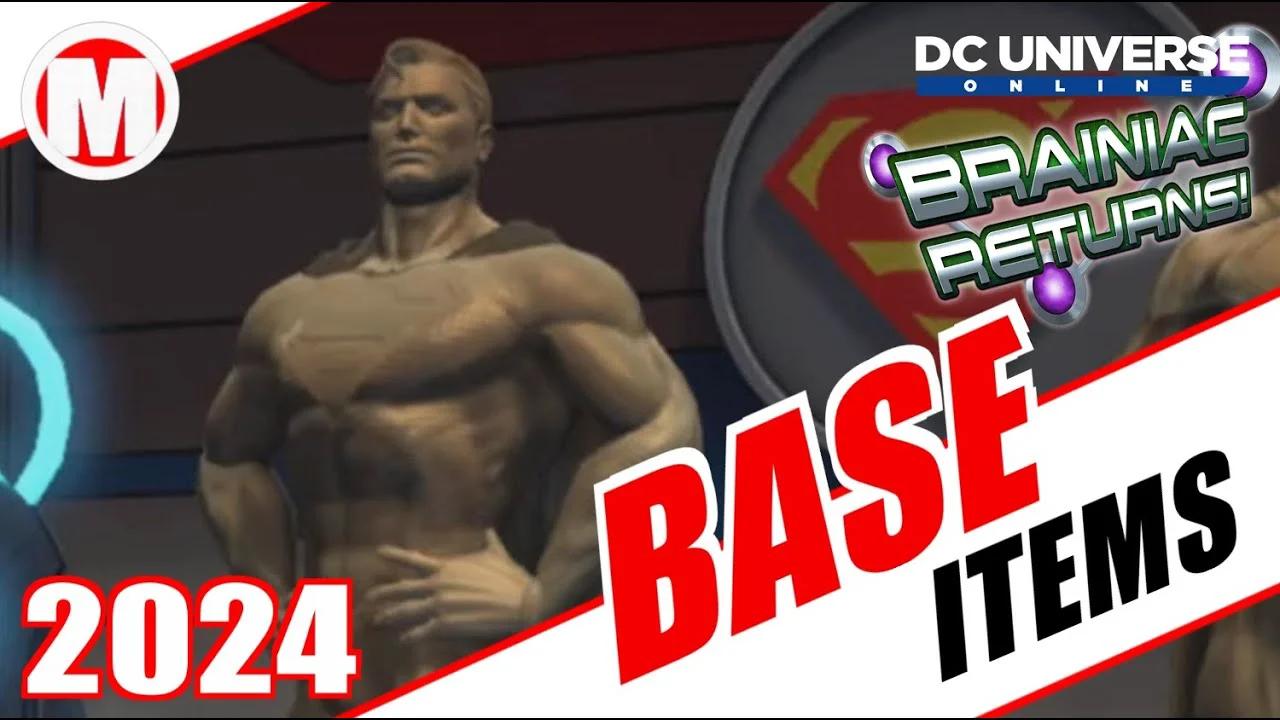 DCUO Brainiac Returns Base Items