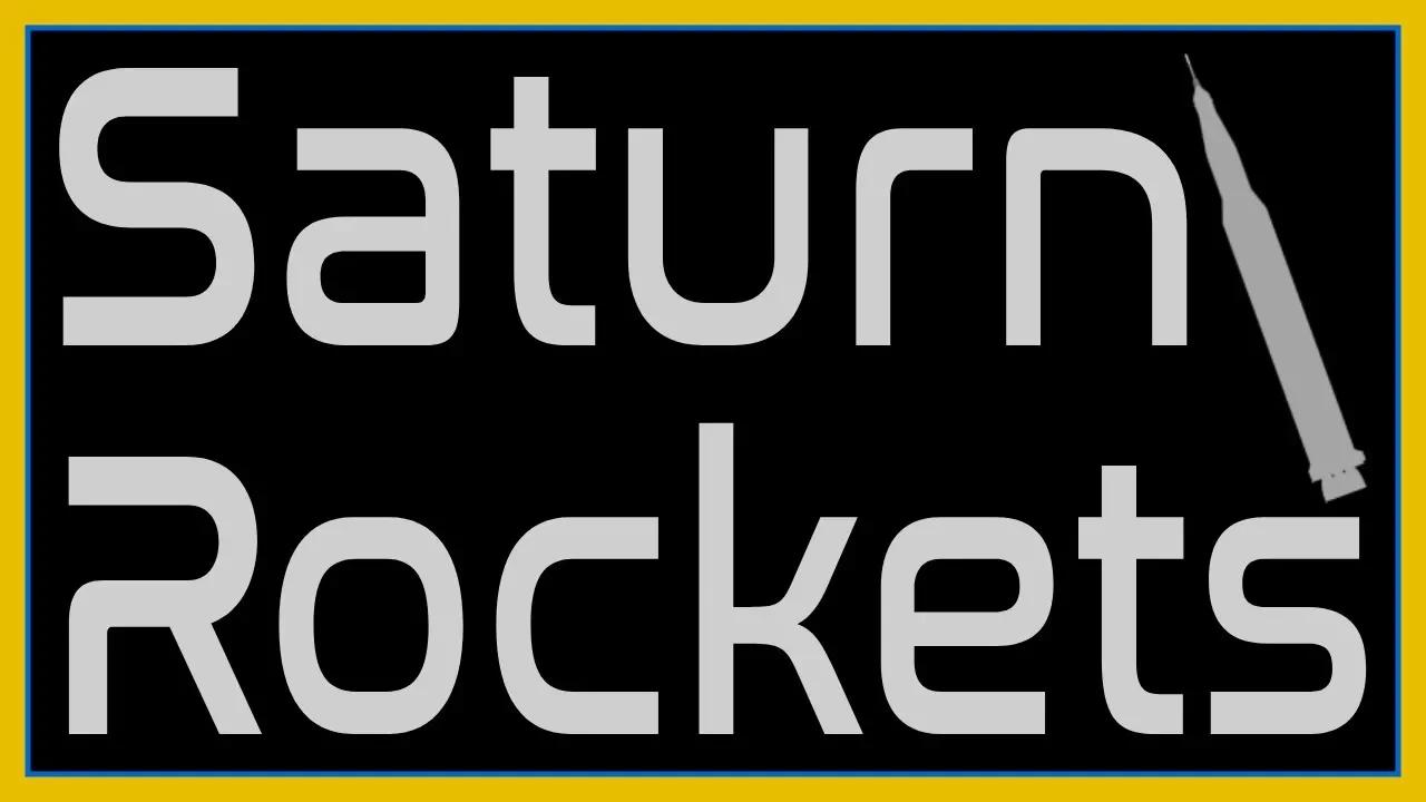 The Saturn Family of Rockets