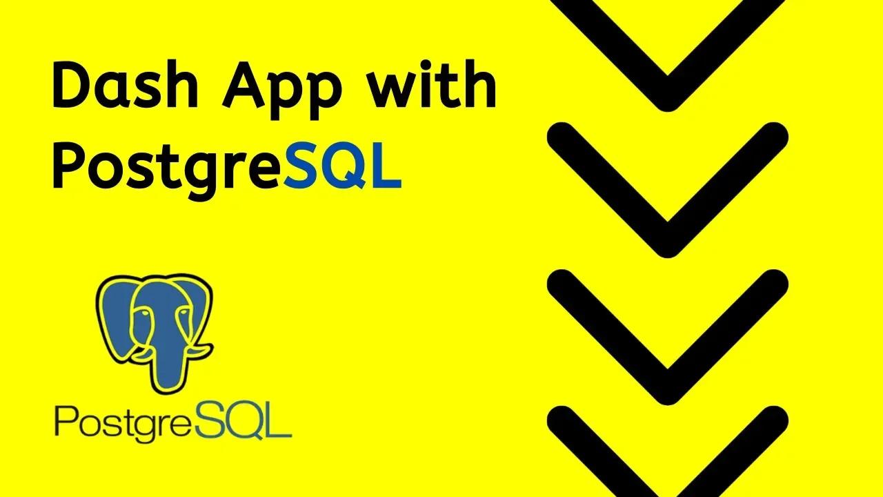 Dash CRUD App with PostgreSQL - Part 2