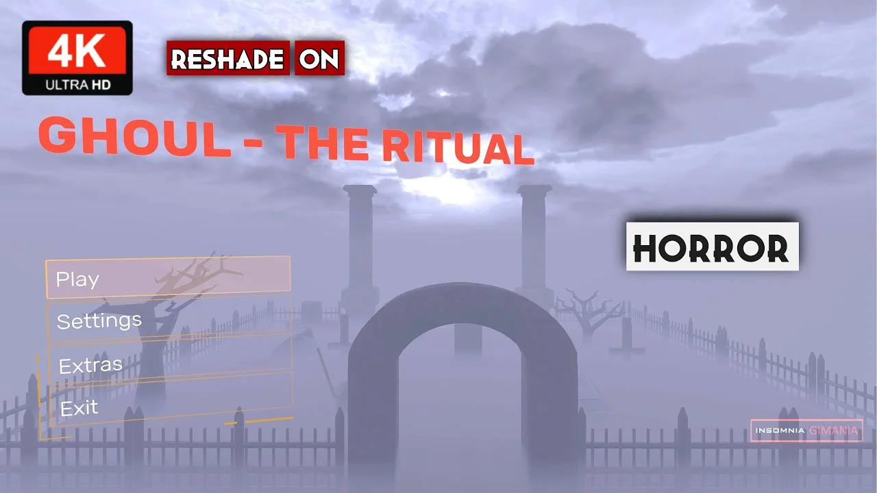 Ghoul - The Ritual Indie Horror Reshade On PC Gameplay