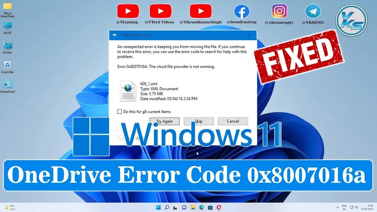 How To Fix OneDrive Error Code 0x8007016a in Windows