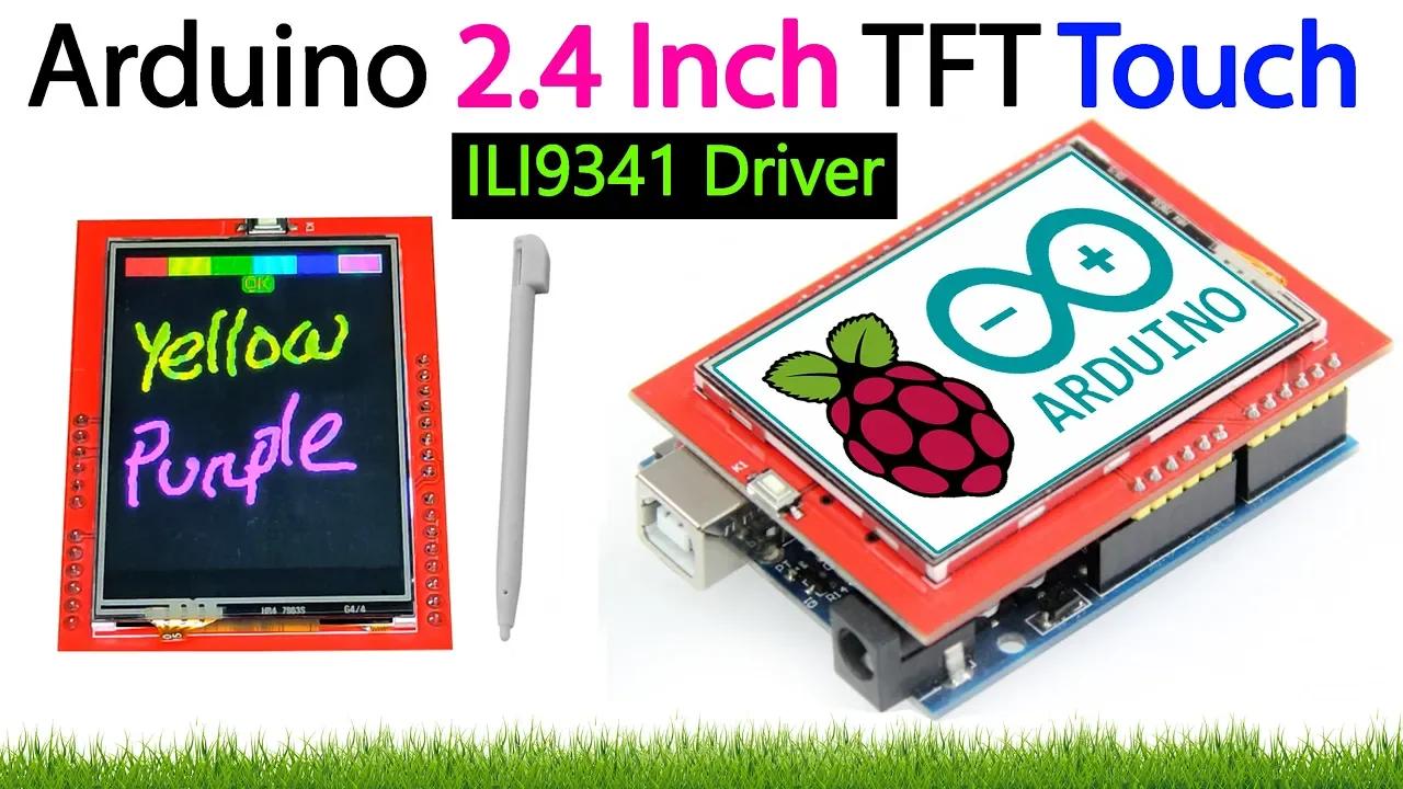 Getting Started With Arduino 2.4″ Touch Screen LCD Shield ILI9341 ...