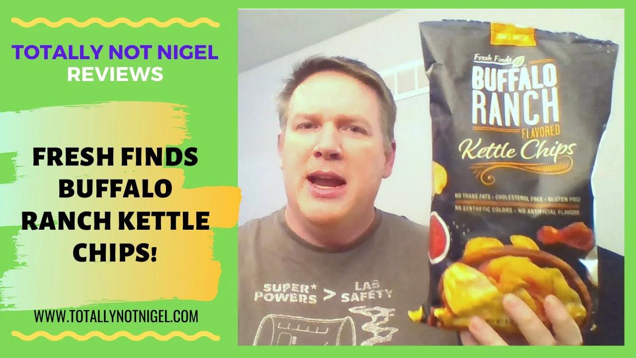 FOOD REVIEW: Fresh Finds Buffalo Ranch Kettle Chips (Part 1 of 2)! TNN ...