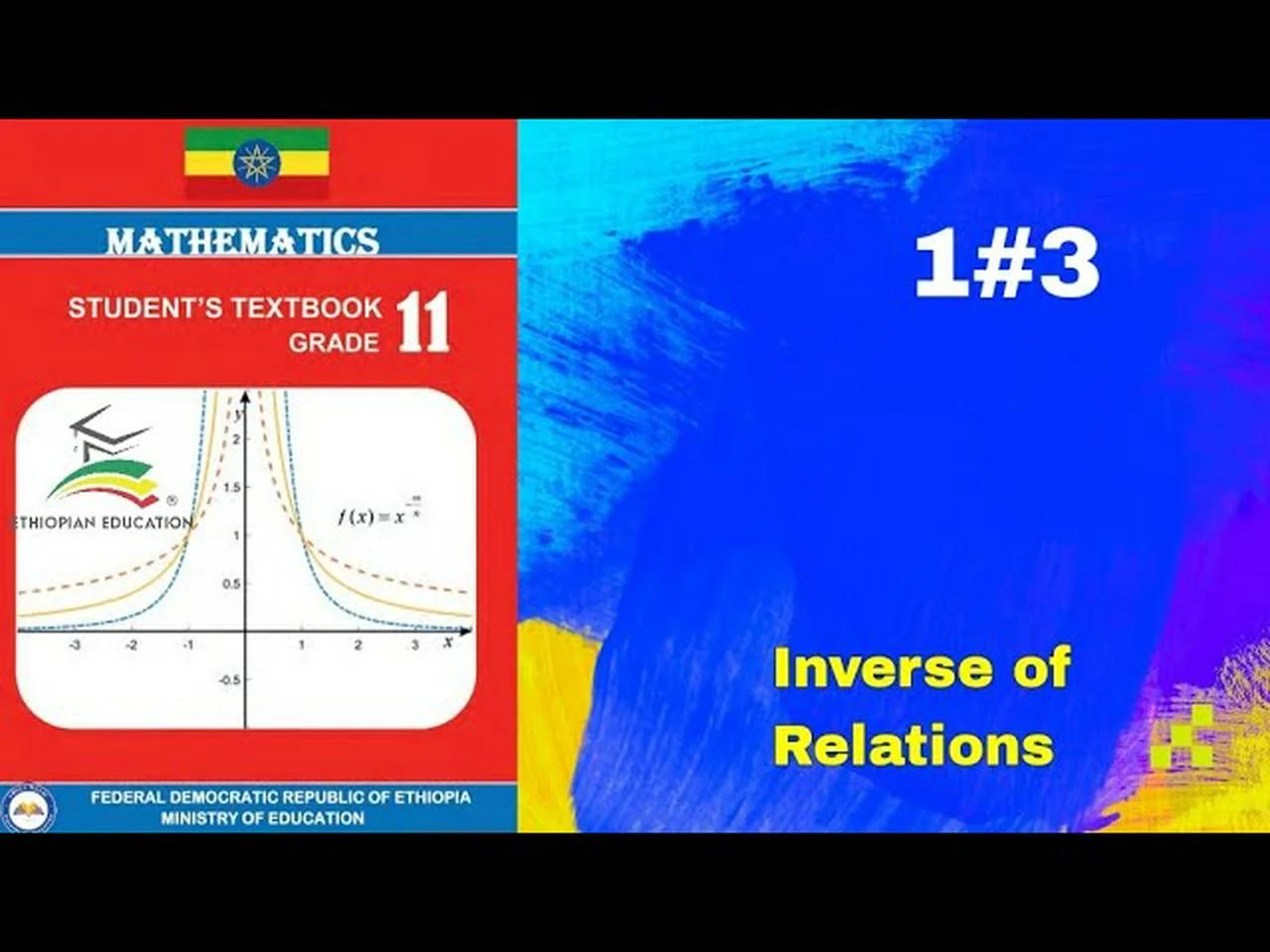 Ethiopian Grade 11 Maths 1#3 Inverse of relations